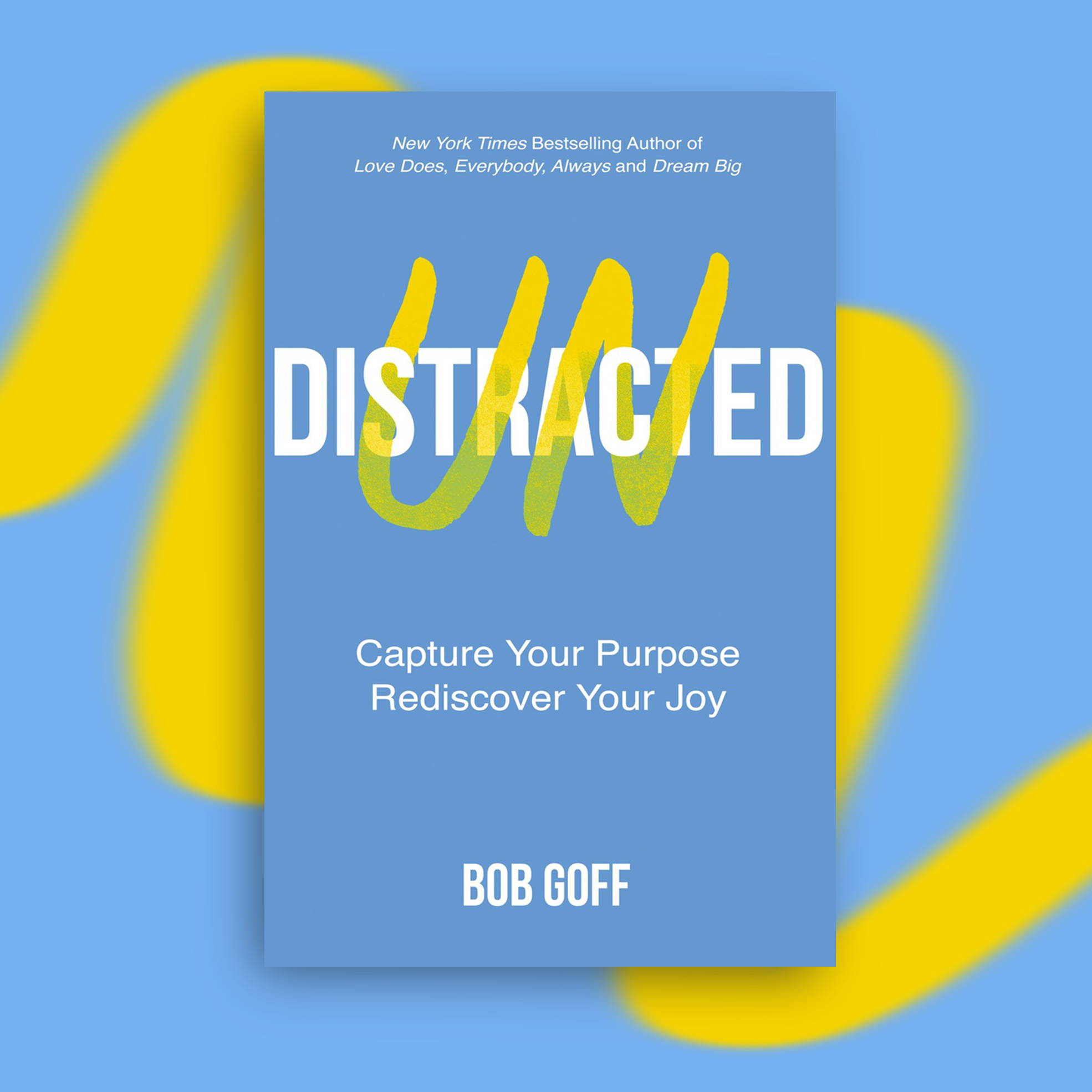 43% off on Bob Goff Undistracted | OneDayOnly