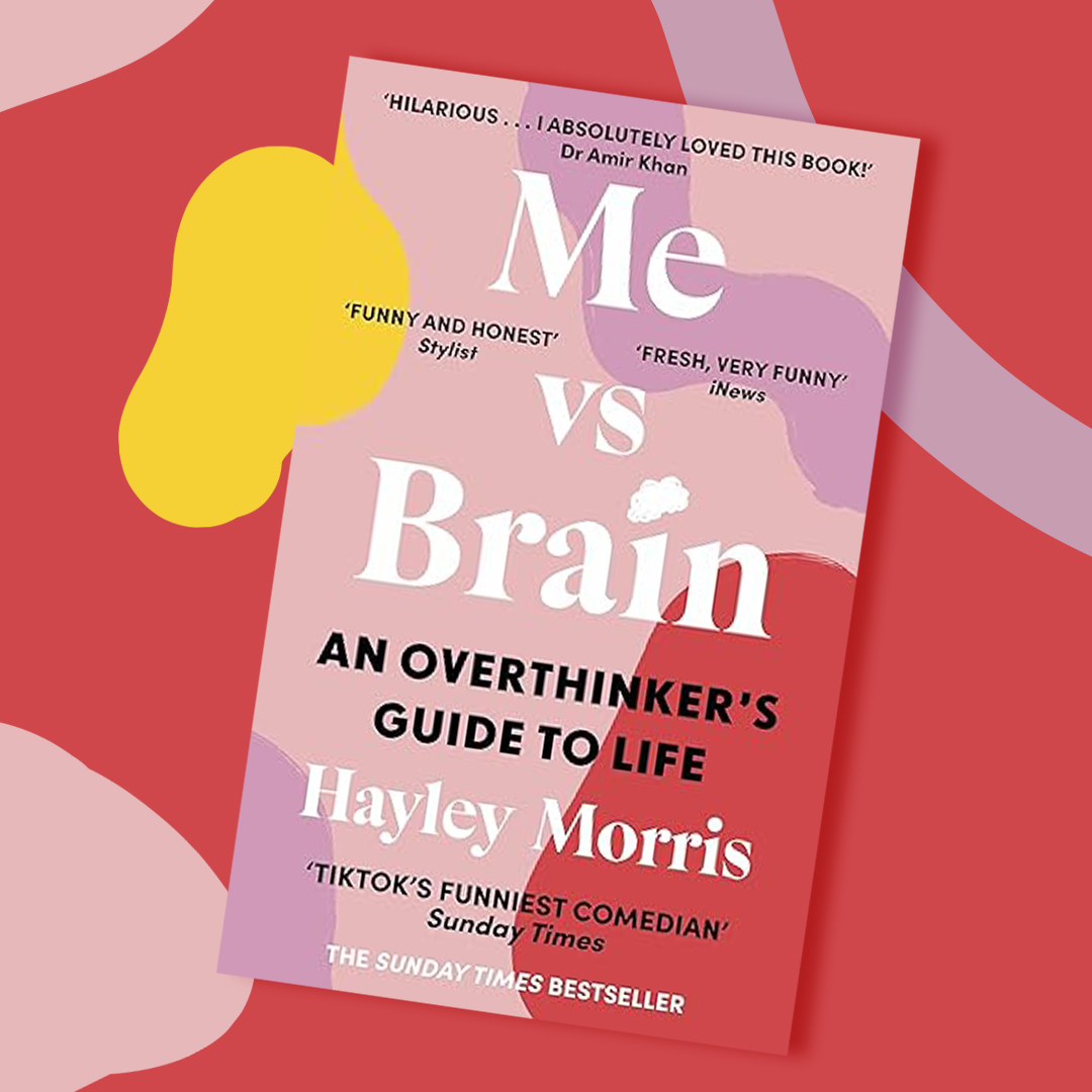 25% off on Me vs Brain: An Overthinkers Guide | OneDayOnly