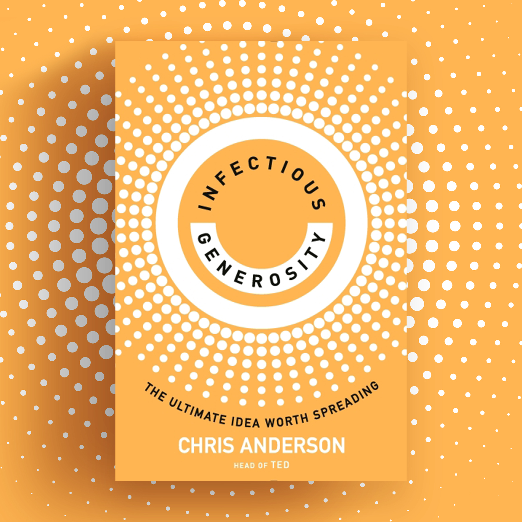 25% off on Chris Anderson Infectious Generosity | OneDayOnly